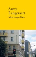 Editions Verdier | Chaoïd | Mon temps libre
