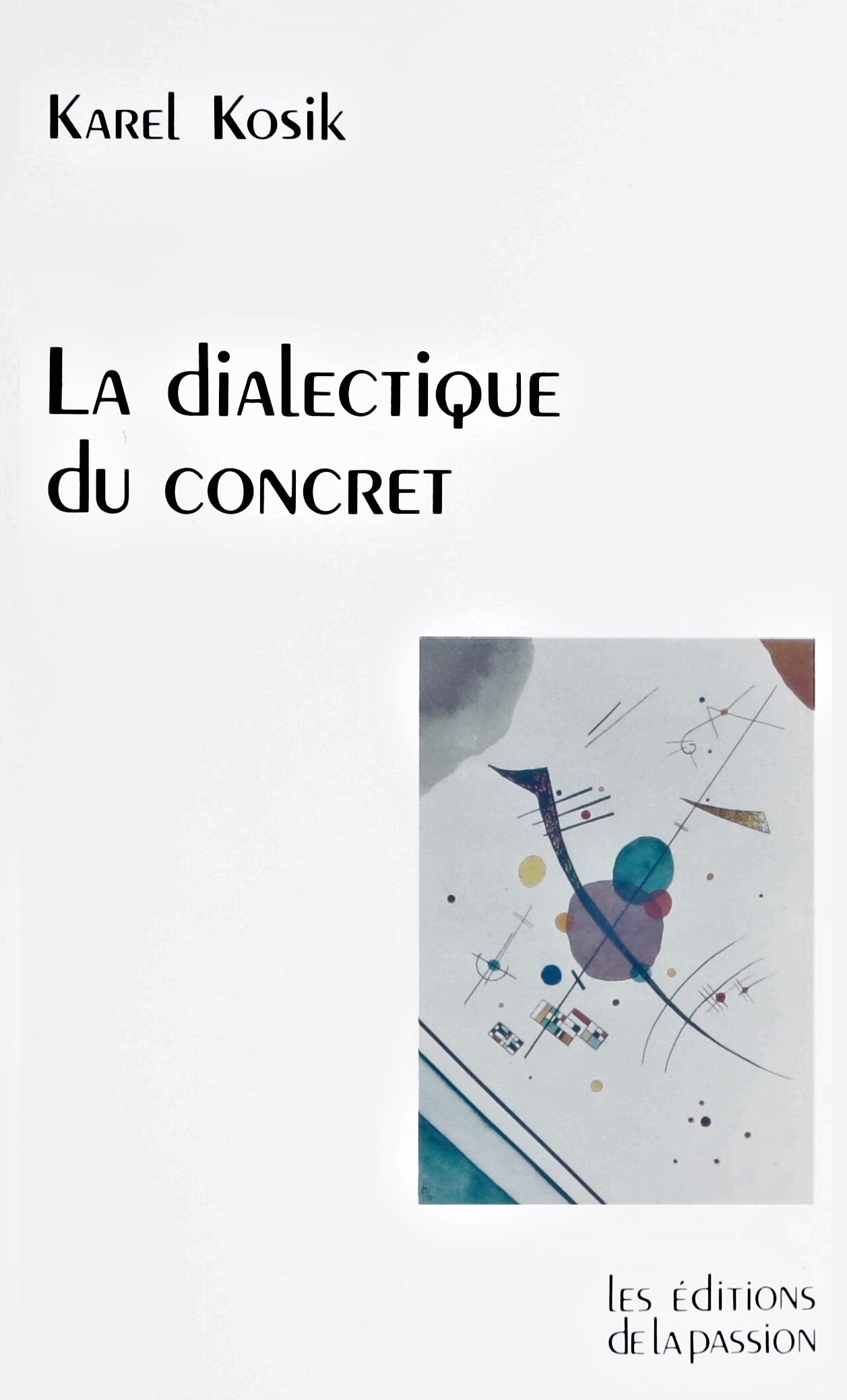 Editions Verdier | Philosophie | La dialectique du concret